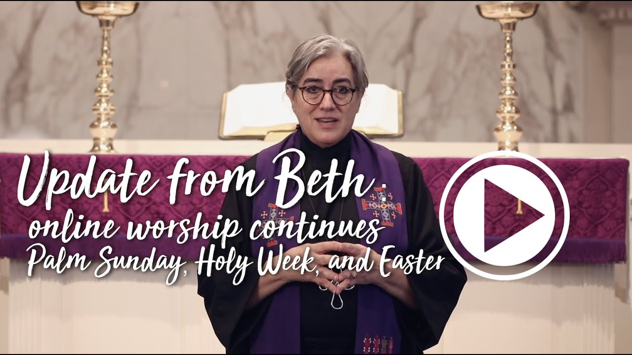 Update from Pastor Beth: Online Worship Continues - YouTube