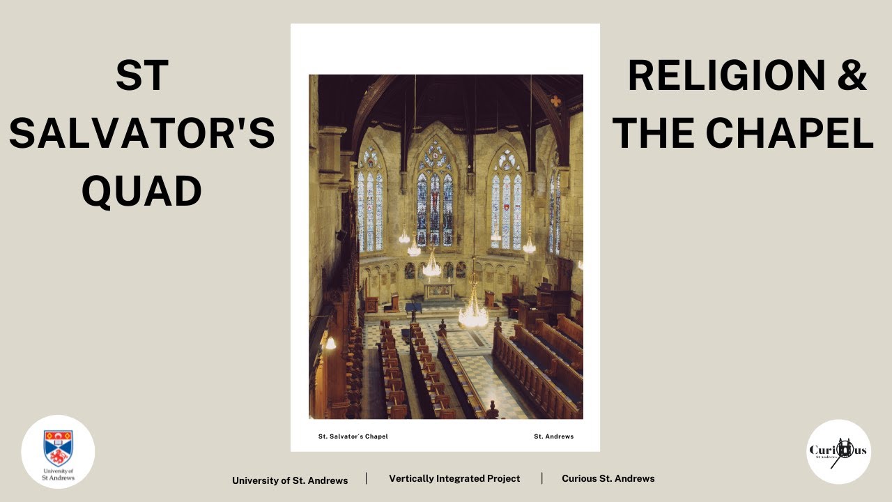 The History of Religion and the Chapel in St Salvator's Quad - YouTube