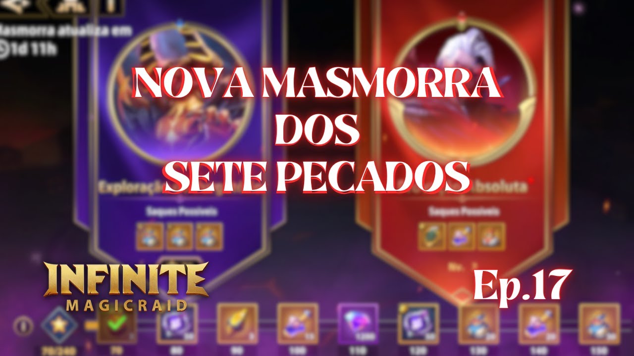OS SETE PECADOS! INFINITE MAGICRAID - Ep.17 - YouTube