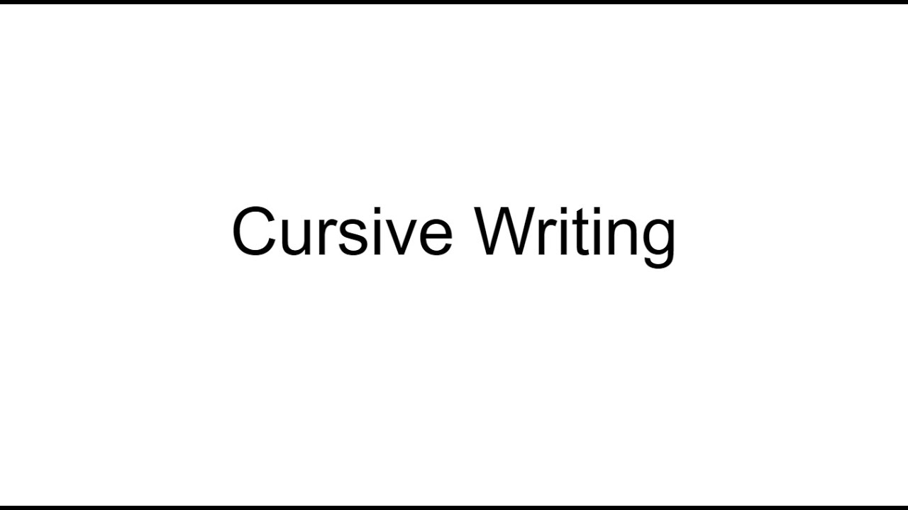 Cursive Writing Introduction rev2 - YouTube