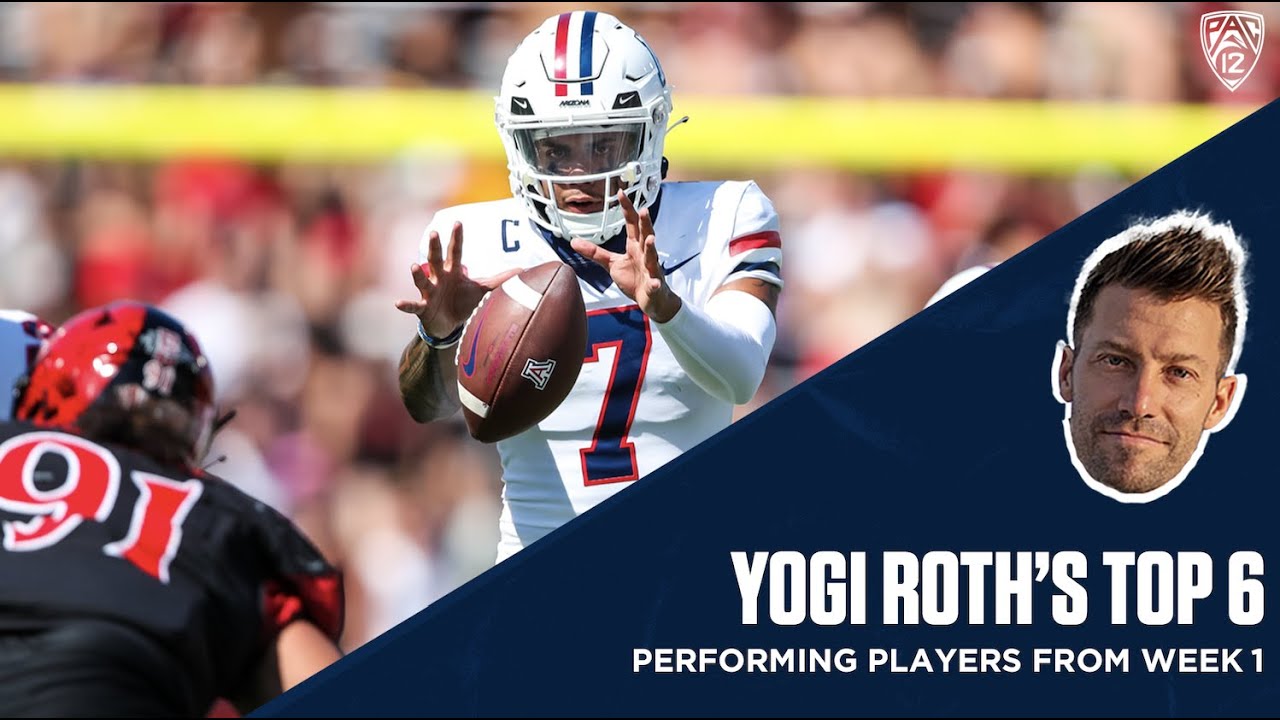 Yogi Roth ranks the top player performances in Week 1 of Pac-12 ...