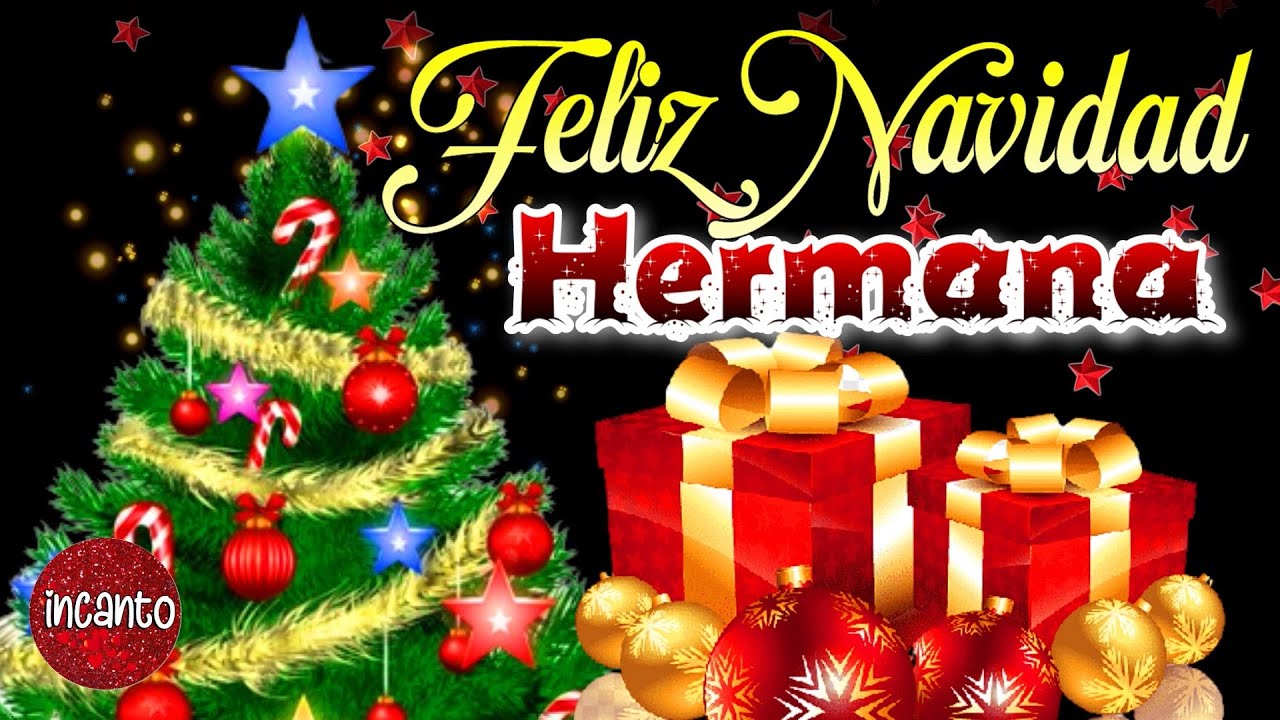Feliz Navidad Hermana