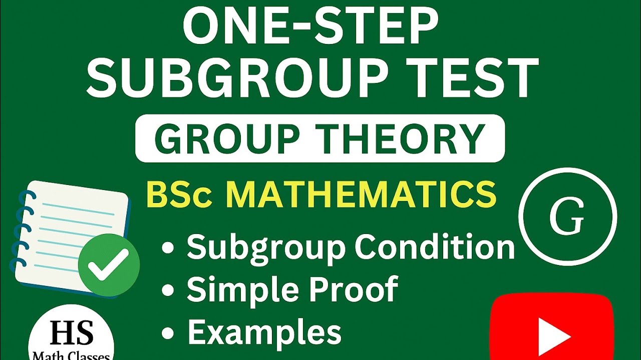 One step subgroup test// group theory//lecture 4 - YouTube