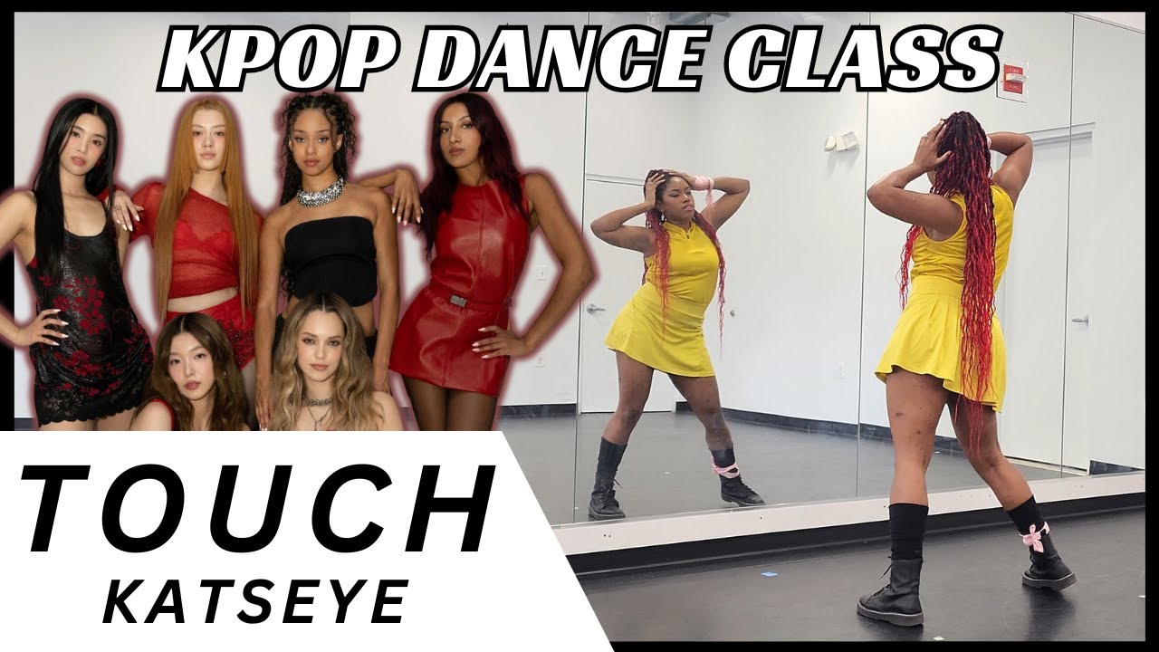 🔴 KATSEYE - ‘TOUCH’ Live Online Kpop Dance Class #katseye - YouTube