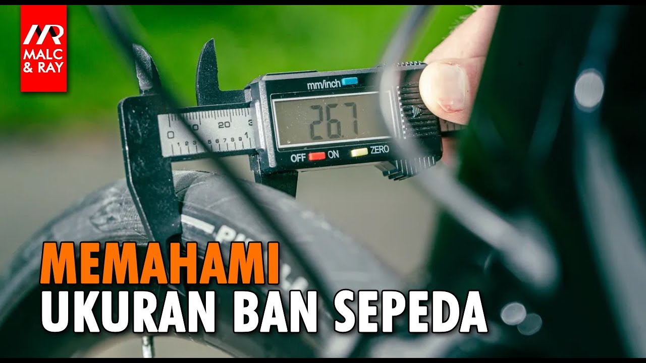Memahami Ukuran Ban Sepeda - YouTube
