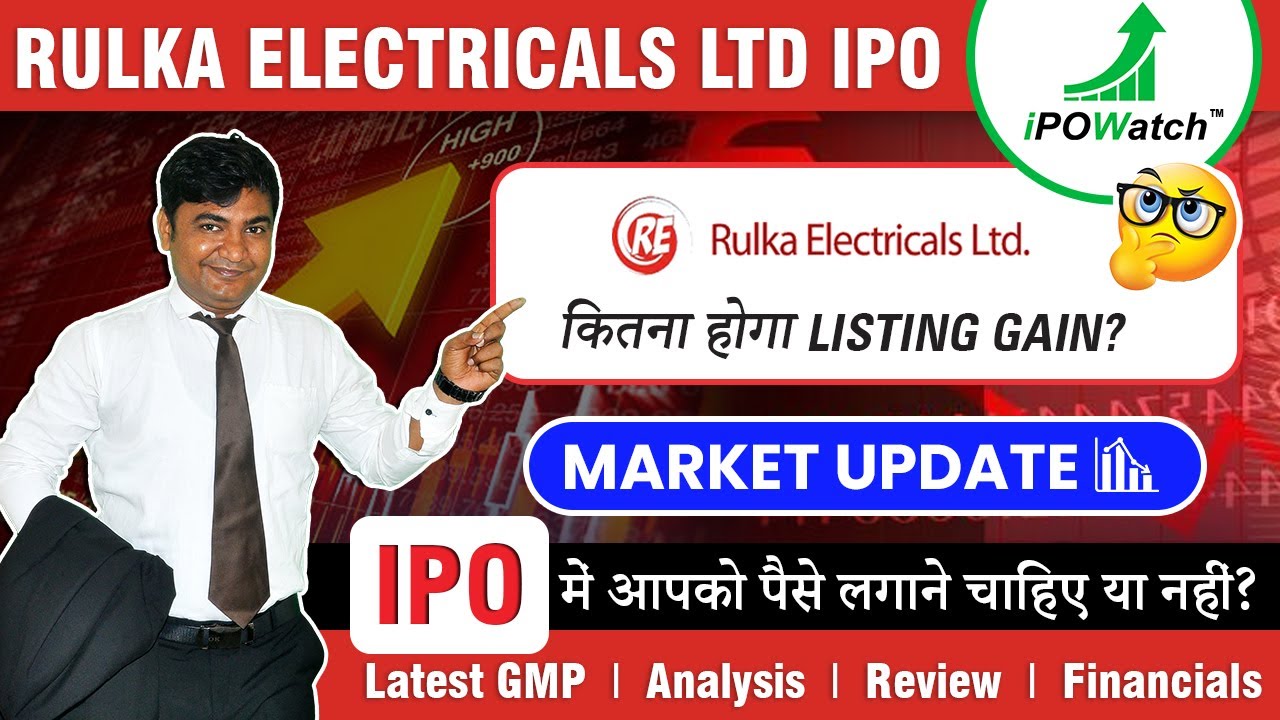 Rulka Electricals Limited IPO Details Review - Apply or Not? I Latest ...