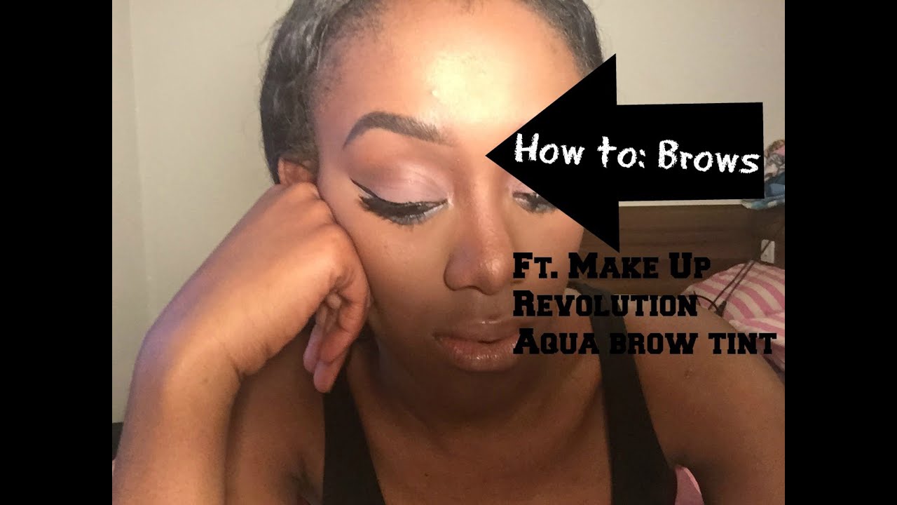 MAKEUP REVOLUTION ULTRA AQUA BROW TINT REVIEW + DEMO - YouTube