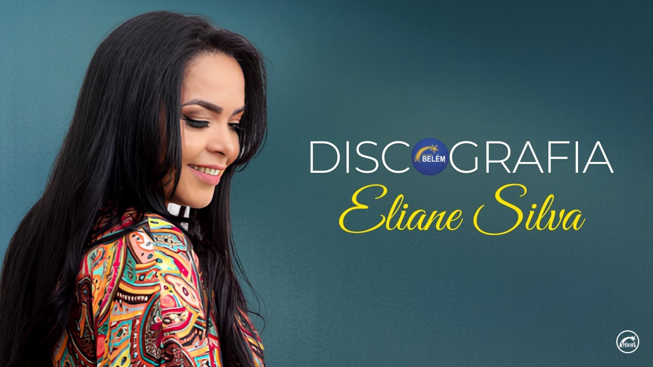 Discografia - Eliane Silva - Coletânea (Gravadora Belém Oficial ...