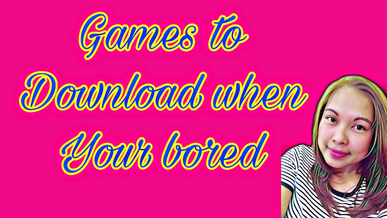 TOP 5 Games To Download When Your Bored YouTube top-5-games-to-download-when-your-bored-youtube