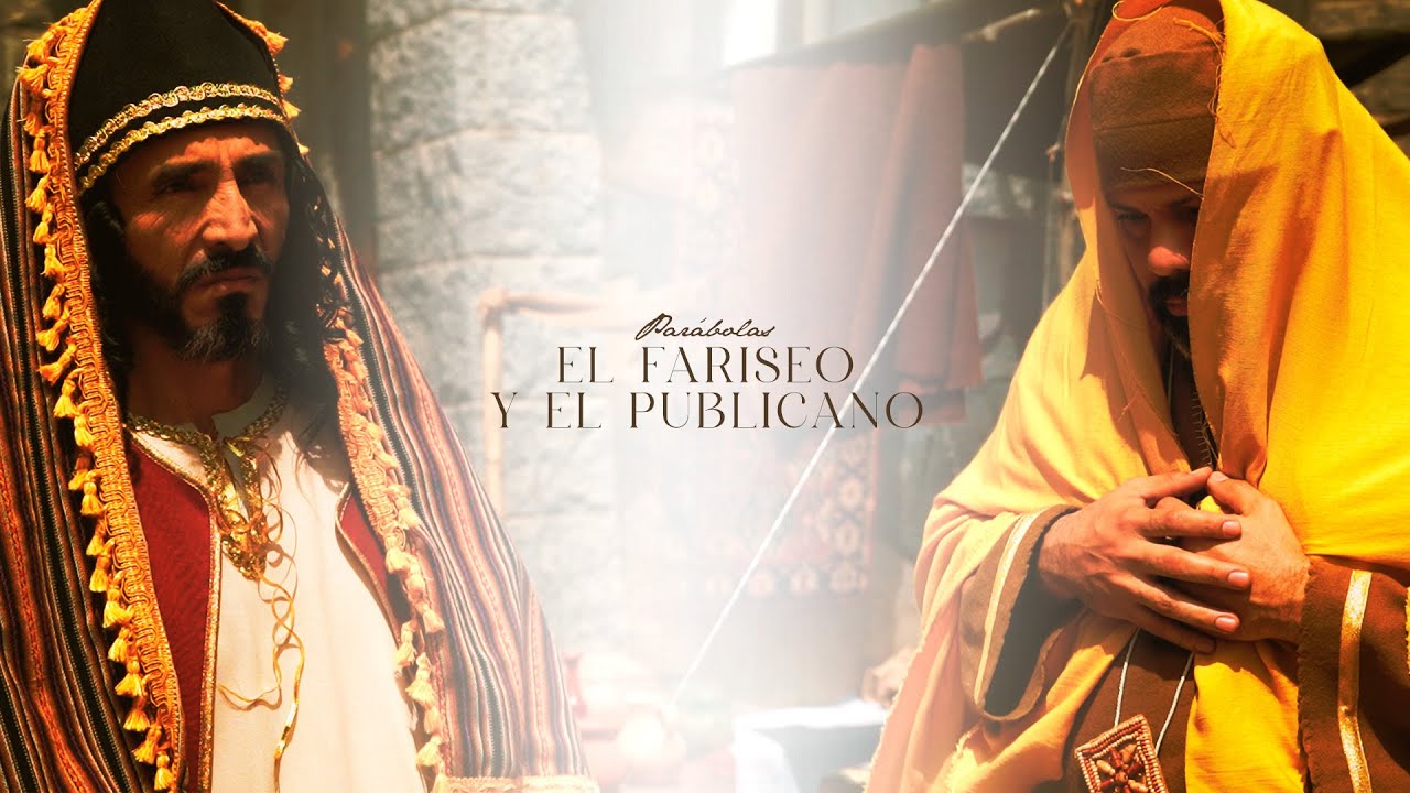Parábola: El Fariseo y el Publicano - Cortometraje - YouTube