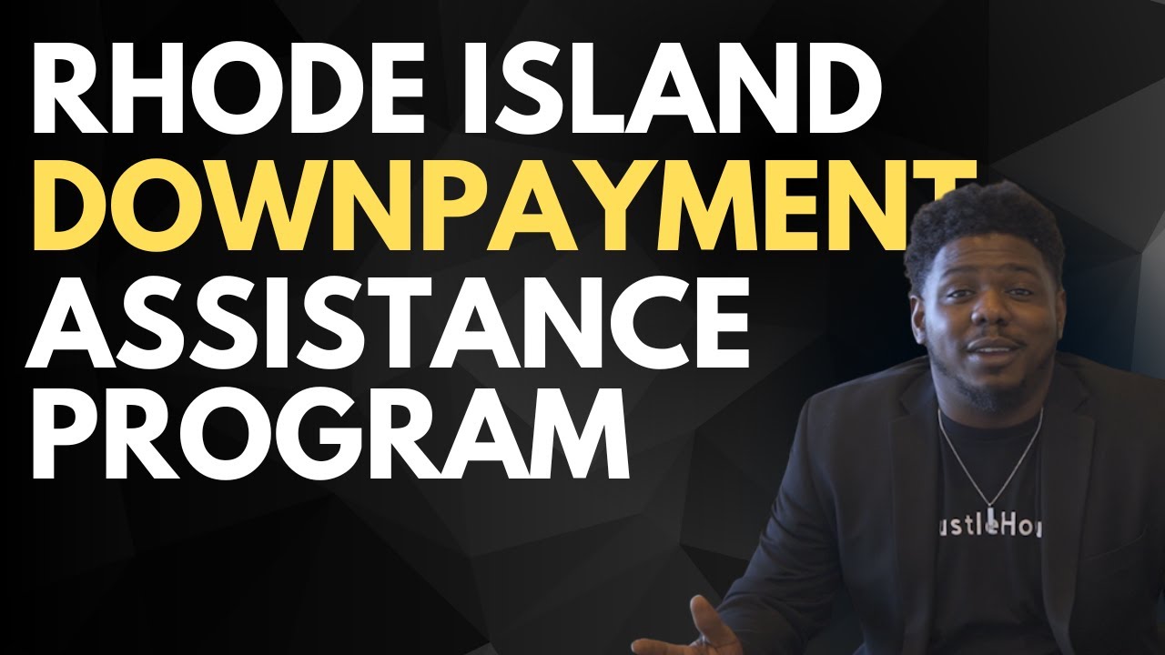 Rhode Island Downpayment Assistance Program Explained ! - YouTube
