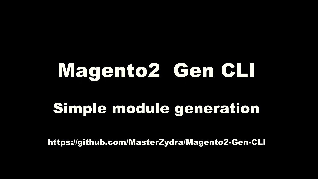 Magento2 Gen CLI - YouTube
