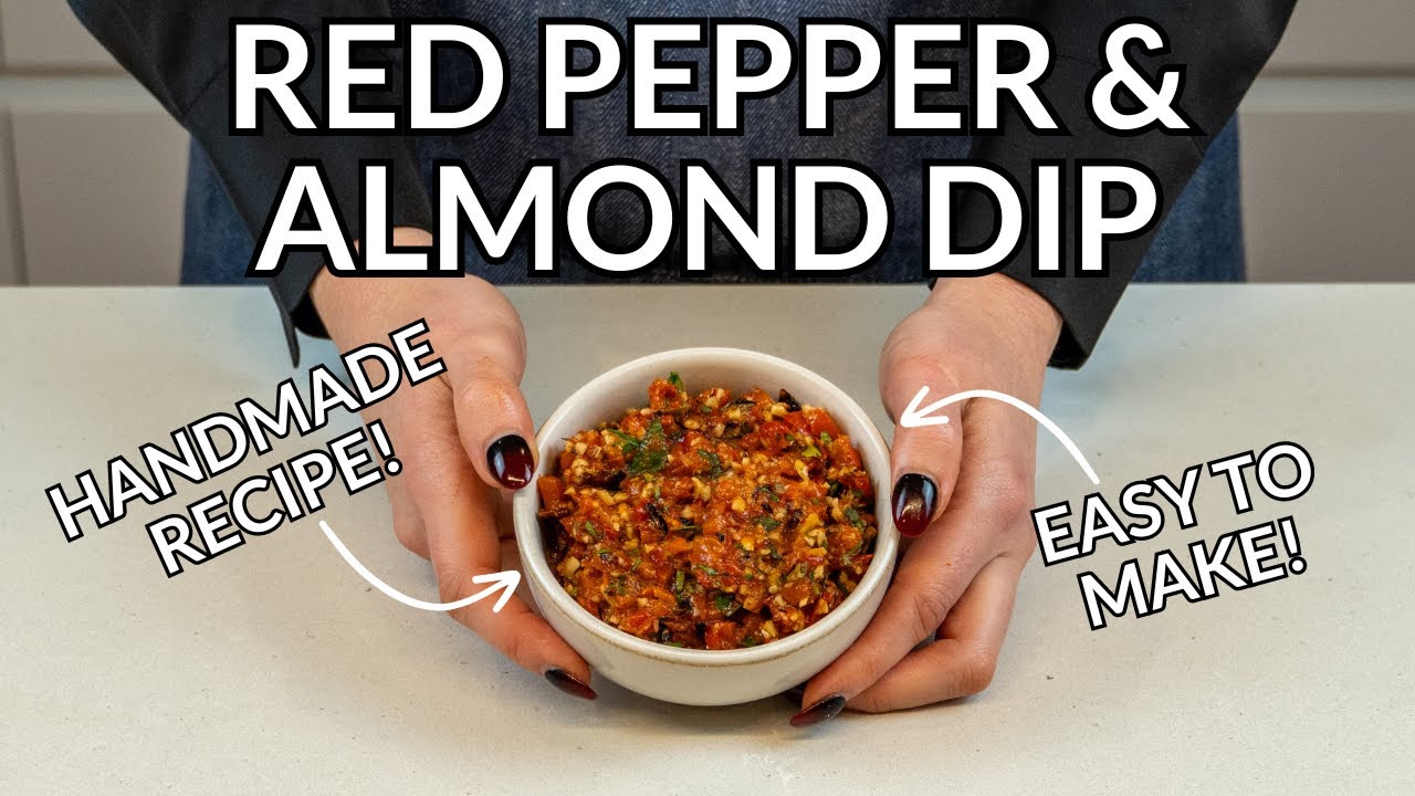 Simple Roasted Red Pepper & Almond Dip (No Special Equipment!) - YouTube