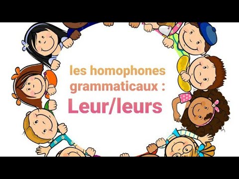 Les homophones grammaticaux :leur et leurs - YouTube