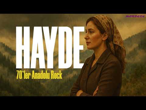 HAYDE (70'ler Anadolu Rock)