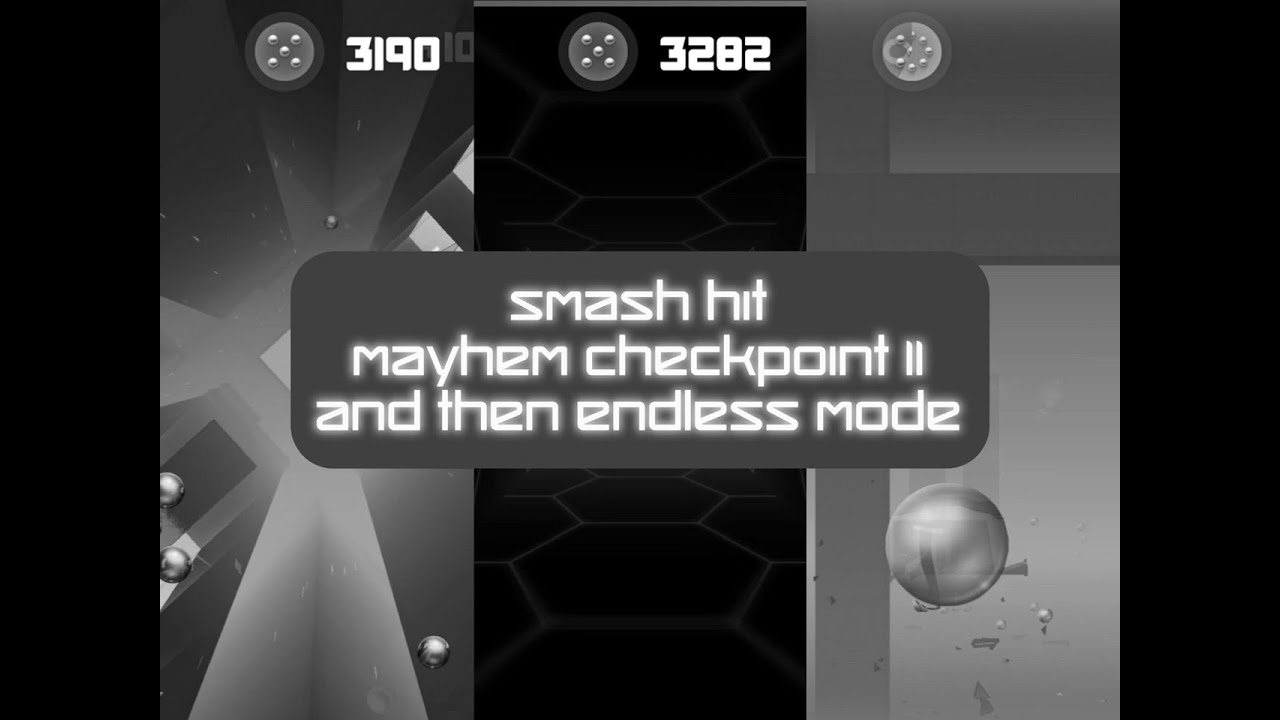 Smash Hit || Mayhem - Checkpoint 11 And Then Endless Mode (Official ...