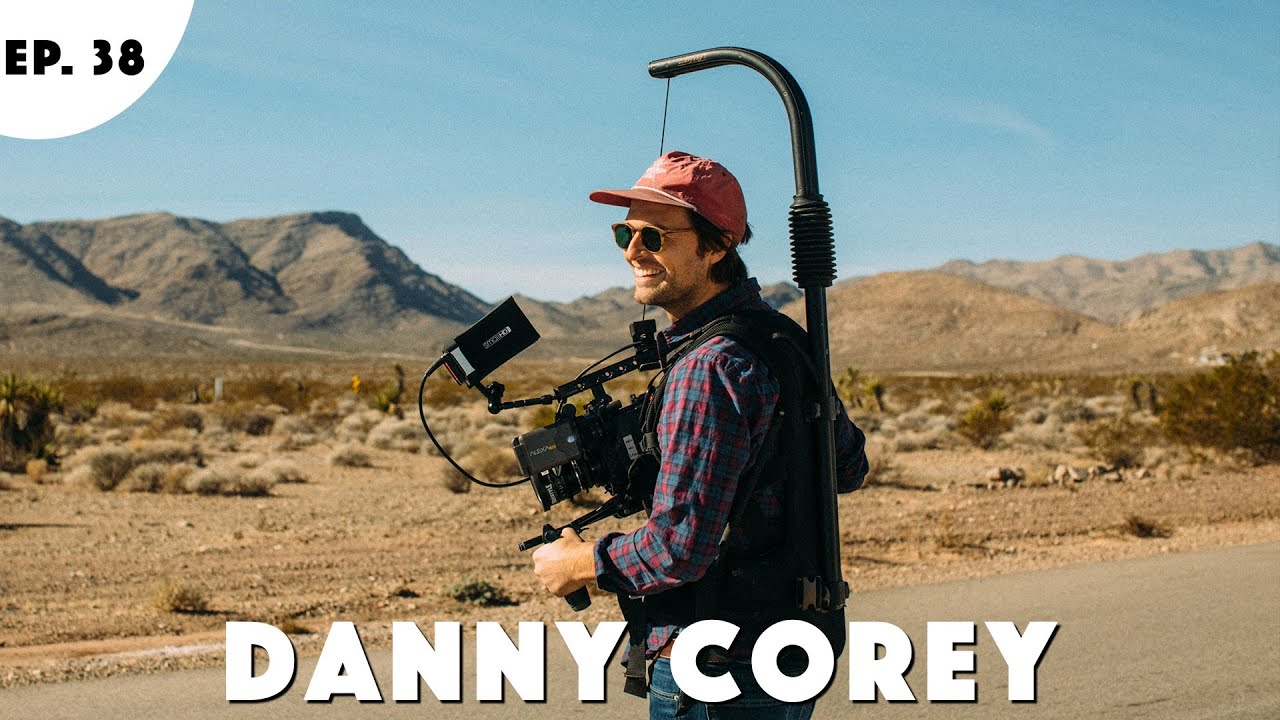 Pursuing Directing and Cinematography - Danny Corey - YouTube