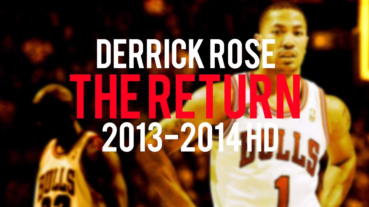 Derrick Rose - 'The Return 2014' HD - YouTube