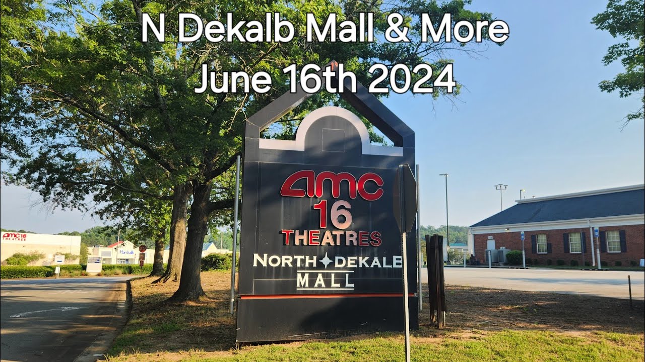 North Dekalb Mall Before Demo #fathersday #decaturga - YouTube