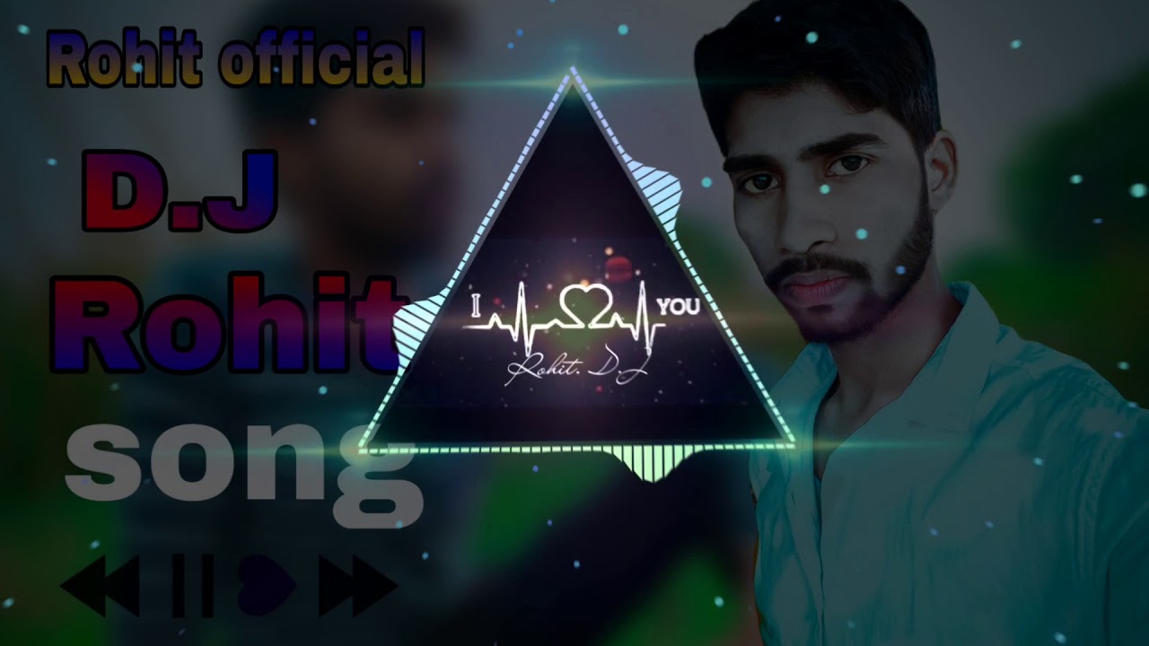 खुदा कीRohit.DJ इनायत है हमें जो मिलाया है रब से भी ज्यादा तुमसे करते ...