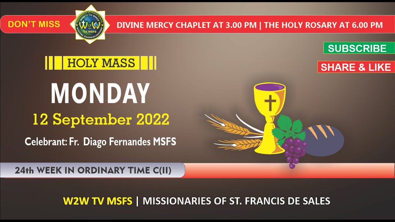 MONDAY HOLY MASS | HOLY NAME OF MARY | 12 SEPTEMBER 2022 | 24TH WEEK IN ...