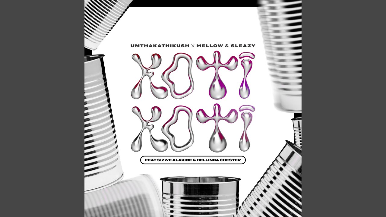 Umthakathi Kush & Mellow & Sleazy - Koti Koti (Official Audio) feat ...