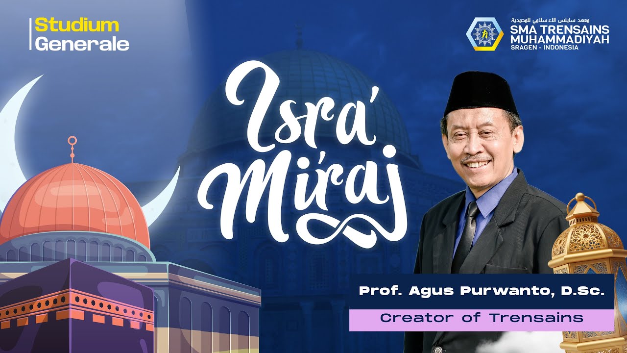 🔴 STADIUM GENERALE | Prof. Agus Purwanto, D.Sc. | SMA TRENSAINS ...