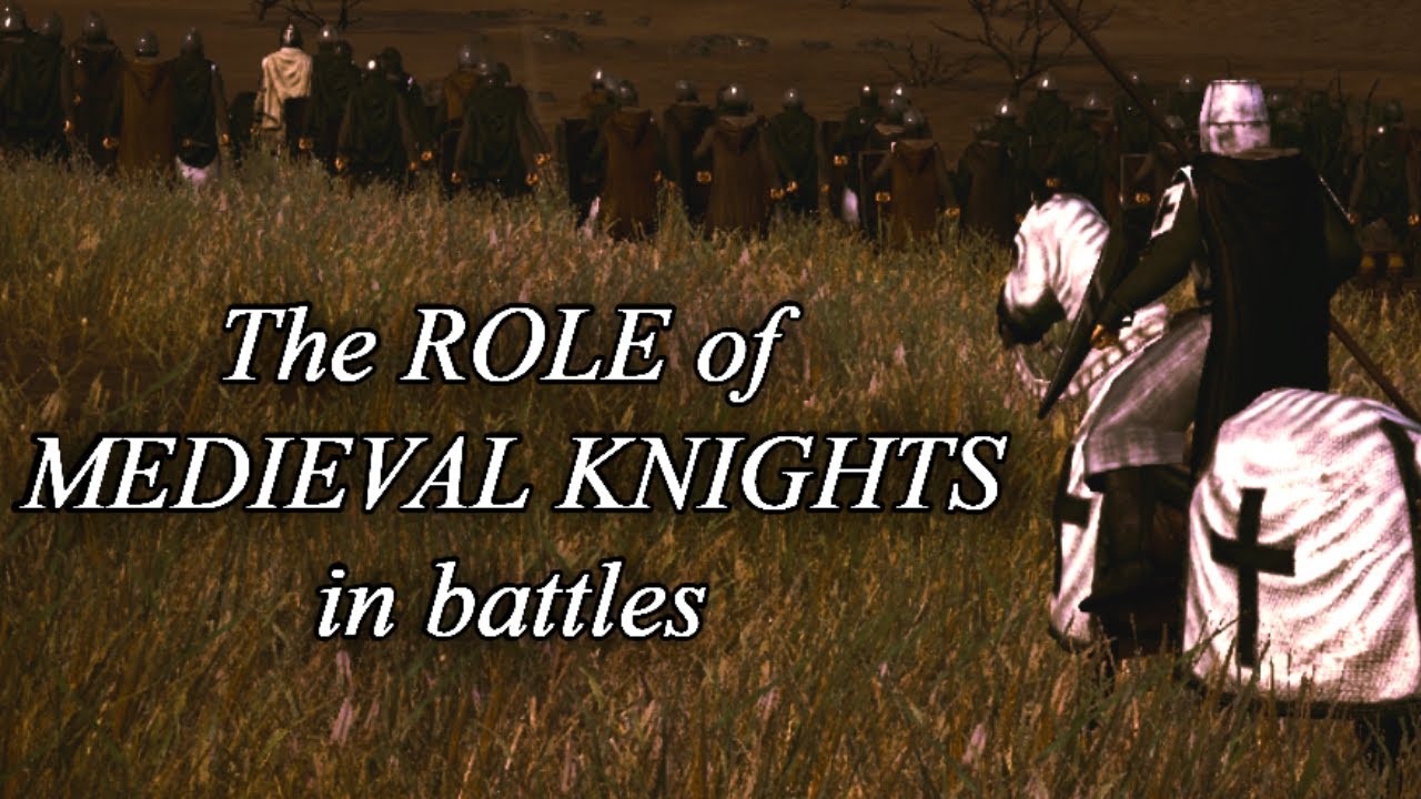 How Powerful Were Knights in Medieval Warfare? | Cinematic Documentary ...