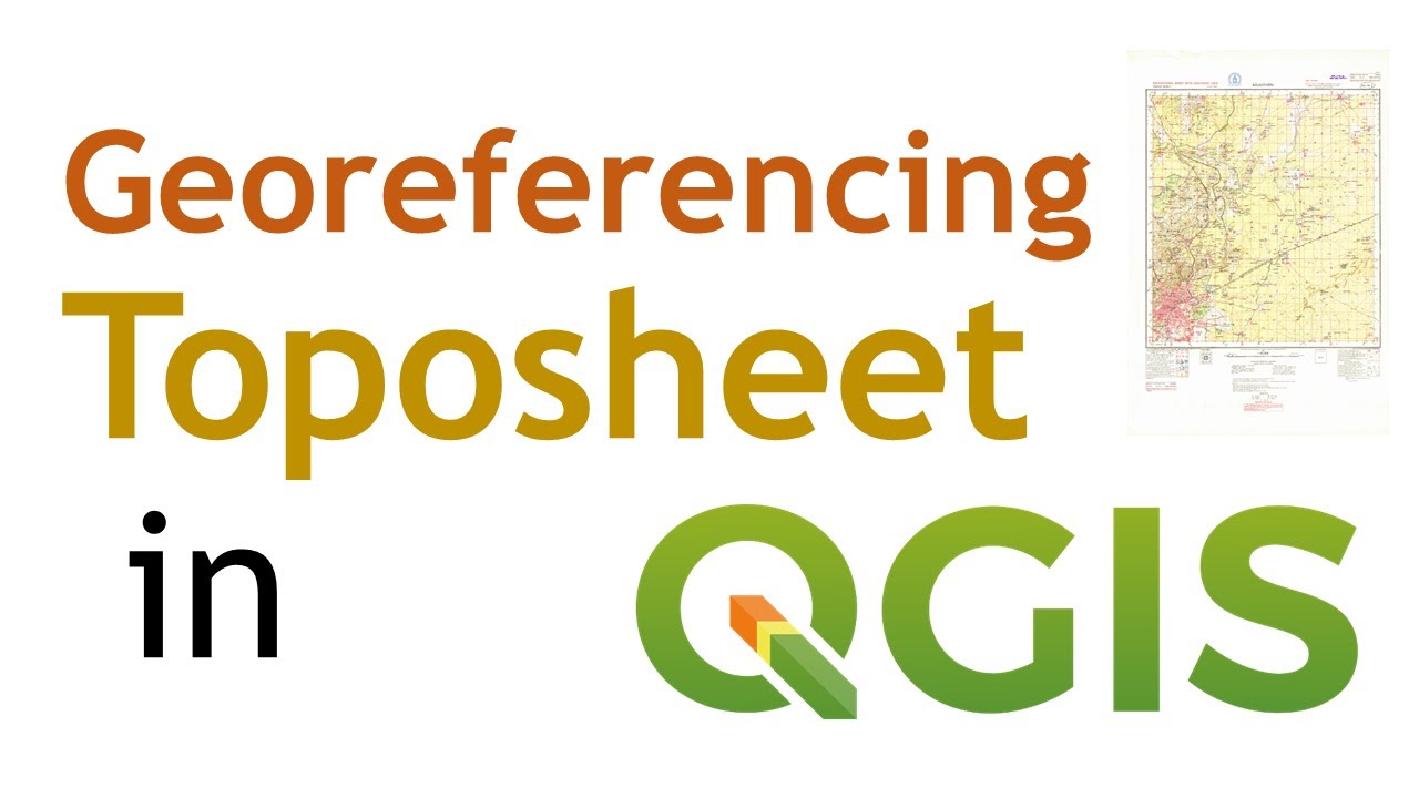 Georeferencing Toposheet I QGIS I Georegistration - YouTube
