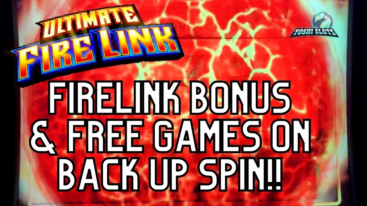 FIRELINK BONUS & FREE GAMES TRIGGERED ON THE BACK UP SPIN!!! On ...