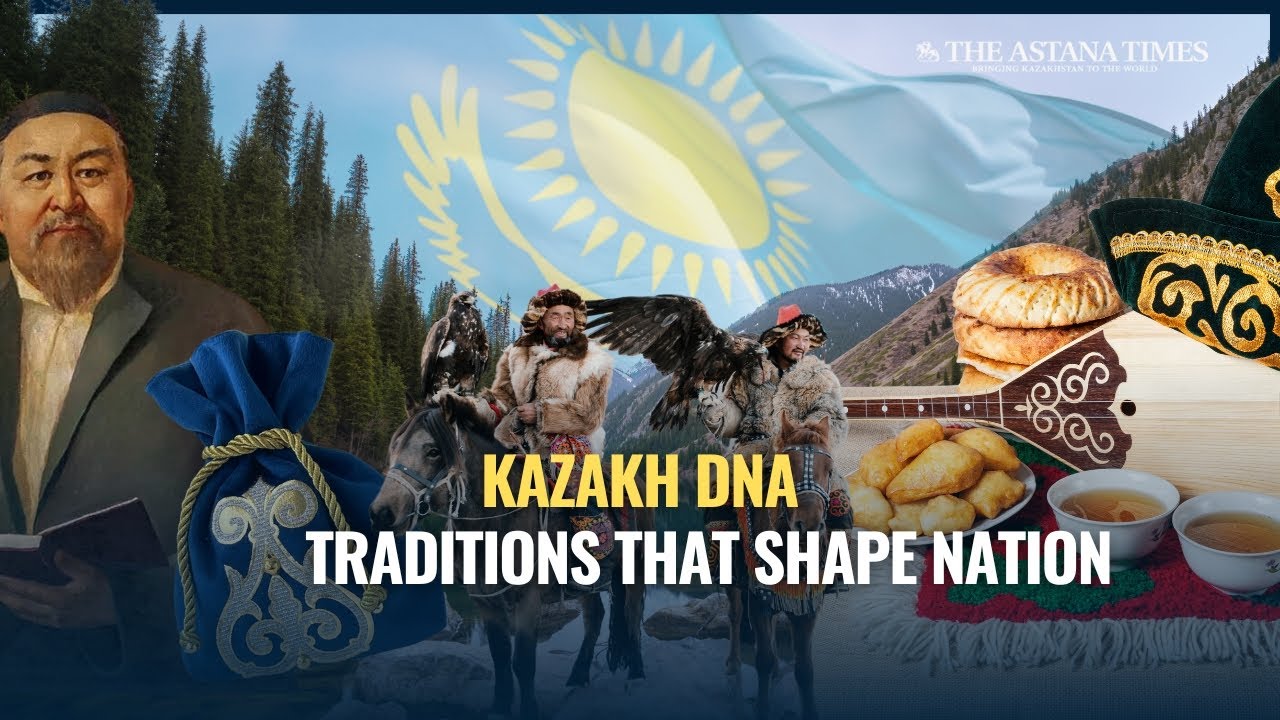 Kazakh DNA: Traditions That Shape Nation - YouTube