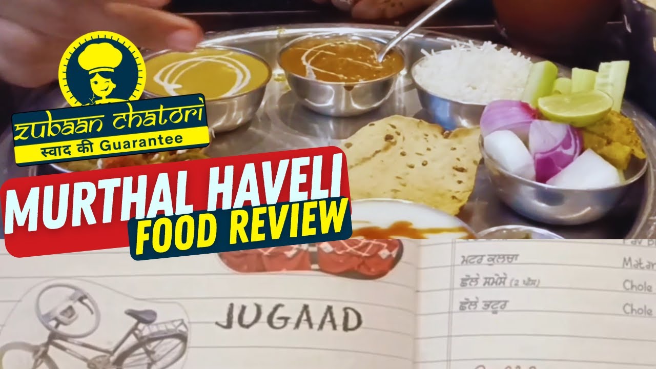 How Is Food Of Murthal Haveli - YouTube