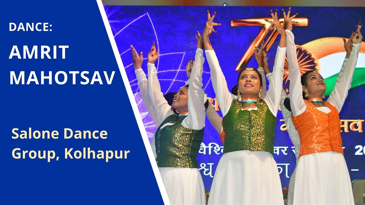 Dance: Amrit Mahotsav || Salone Dance Group, Kolhapur - YouTube