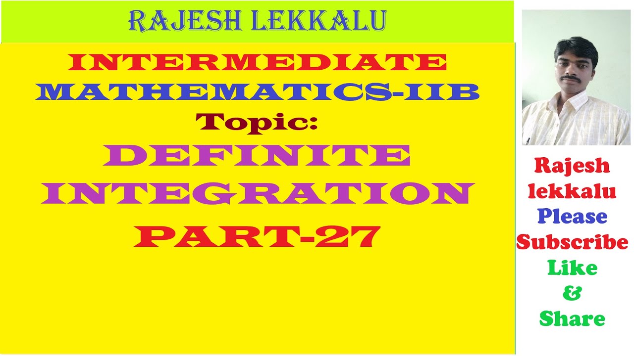 IPE MATHS-IIB DEFINITE INTEGRATION PART-27 - YouTube