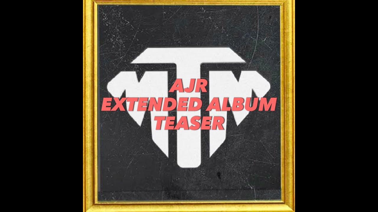 AJR NEW ALBUM SONG (Extended teaser) - YouTube