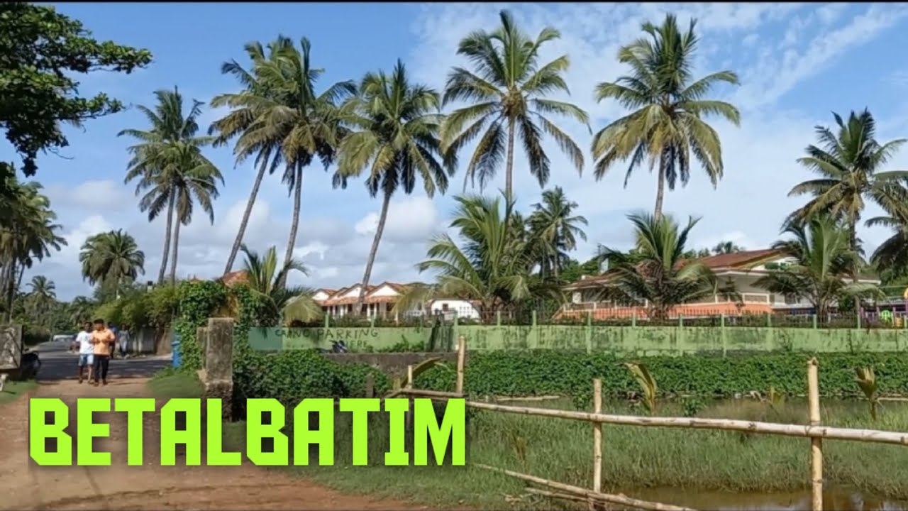 GOA/ BETALBATIM BEACH/PEACEFUL / BEAUTIFUL 😍 Must Vist Place in South ...
