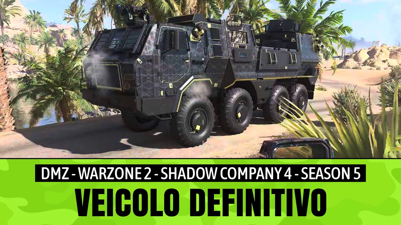 Veicolo Definitivo | MRAP | DMZ | S5 | Shadow Company 4 | Warzone 2 ...