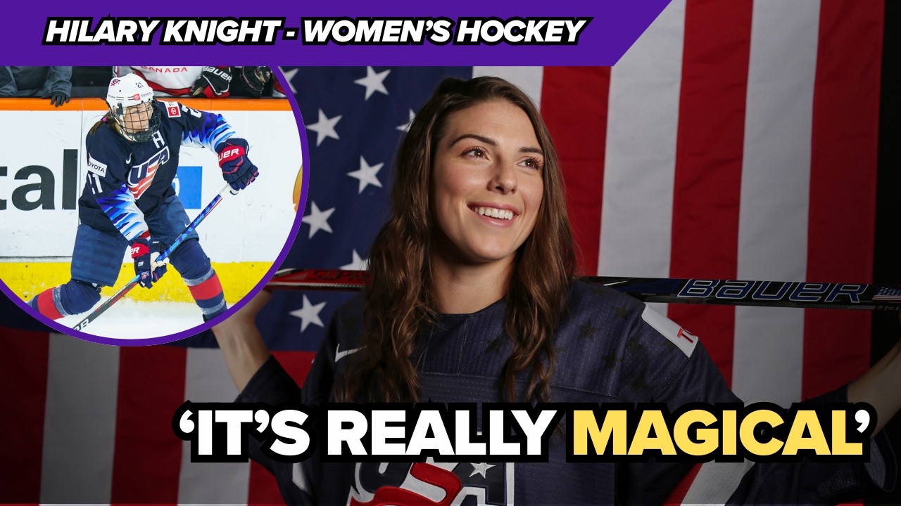 Hilary Knight on Her Fifth Olympics and Representing Team USA Again ...
