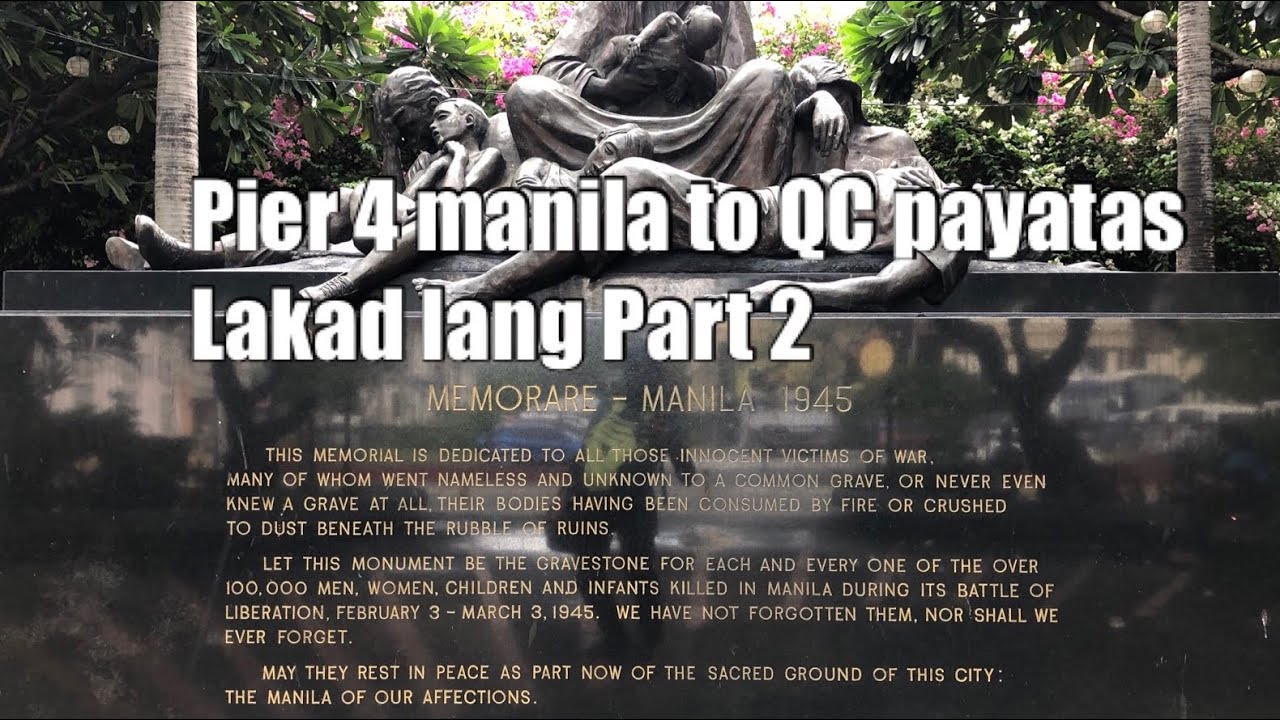 PIER 4 MANILA TO QC PAYATAS LAKAD TALAGA. Part 2 - YouTube