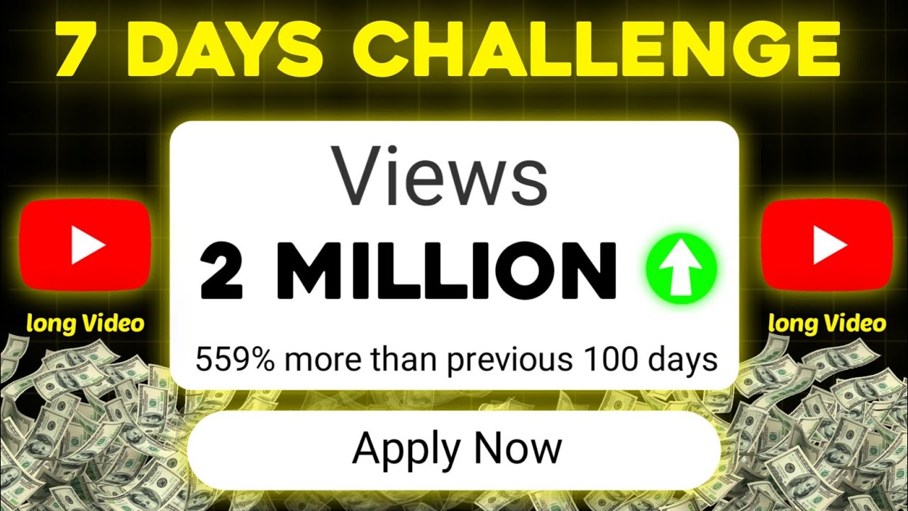 7 Day Challenge 🤑 ! New Channel First Long Video Viral - YouTube