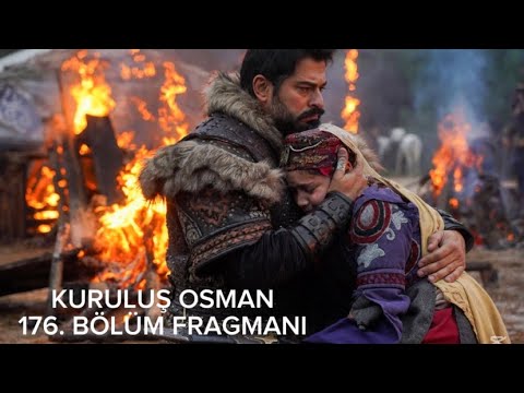 KURULUŞ OSMAN 176.BÖLÜM FRAGMANI - YouTube