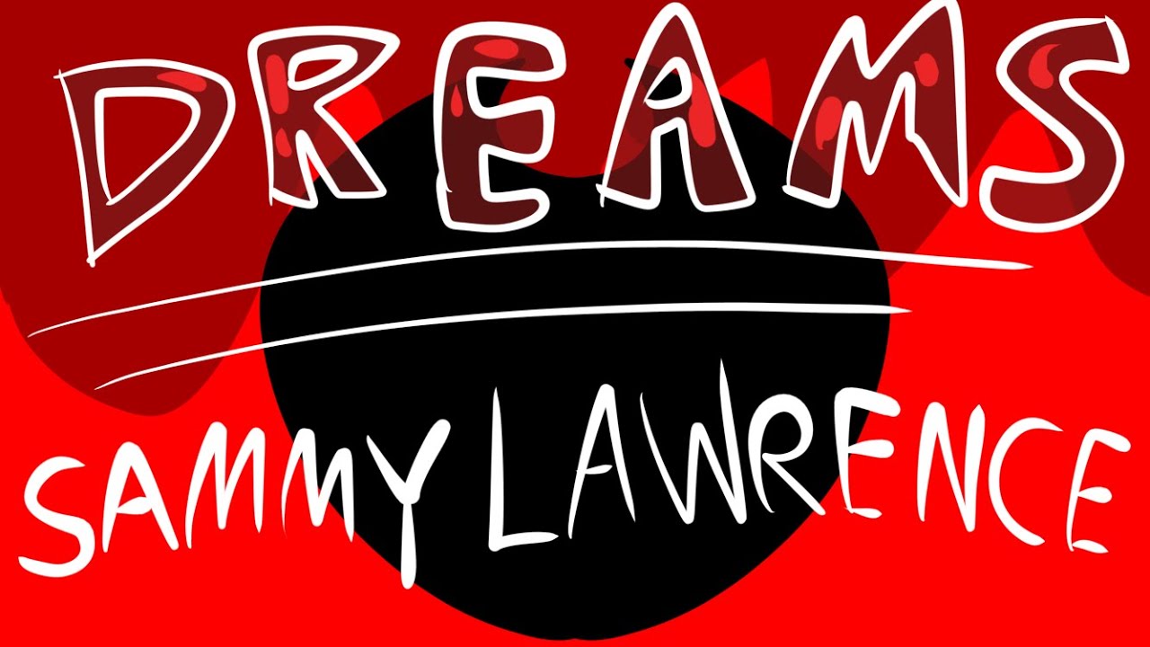 Dreams meme//Sammy Lawrence//Batim - YouTube