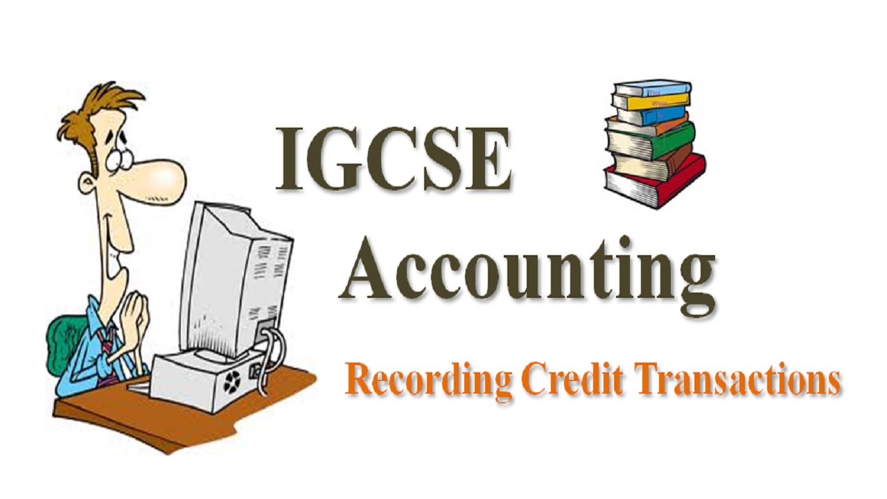 IGCSE Accounting: Accounting Basic 4 - YouTube