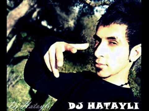 Dj Hatayli - Eksik Olma (2013) YENİ ŞARKI