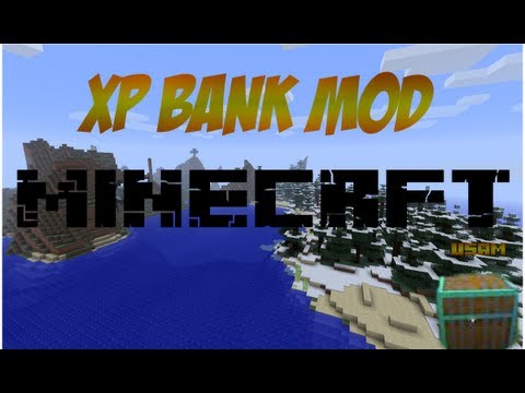 Minecraft 1.4.7 Mods-XP Bank Mod-Cap 14 - YouTube