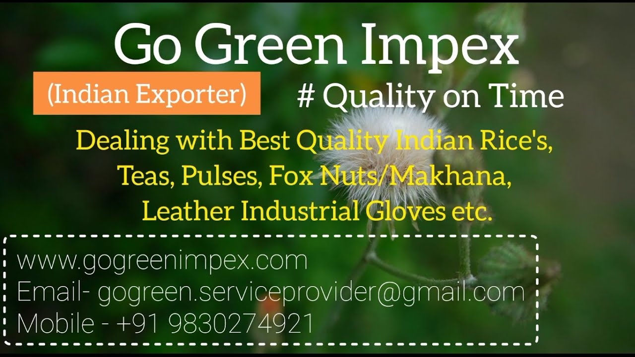 Go Green Impex | #Quality On Time - YouTube