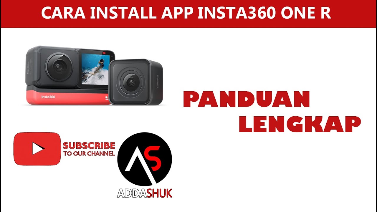 INSTA360 ONE R | Tutorial Lengkap Step By Step Install apps untuk ...