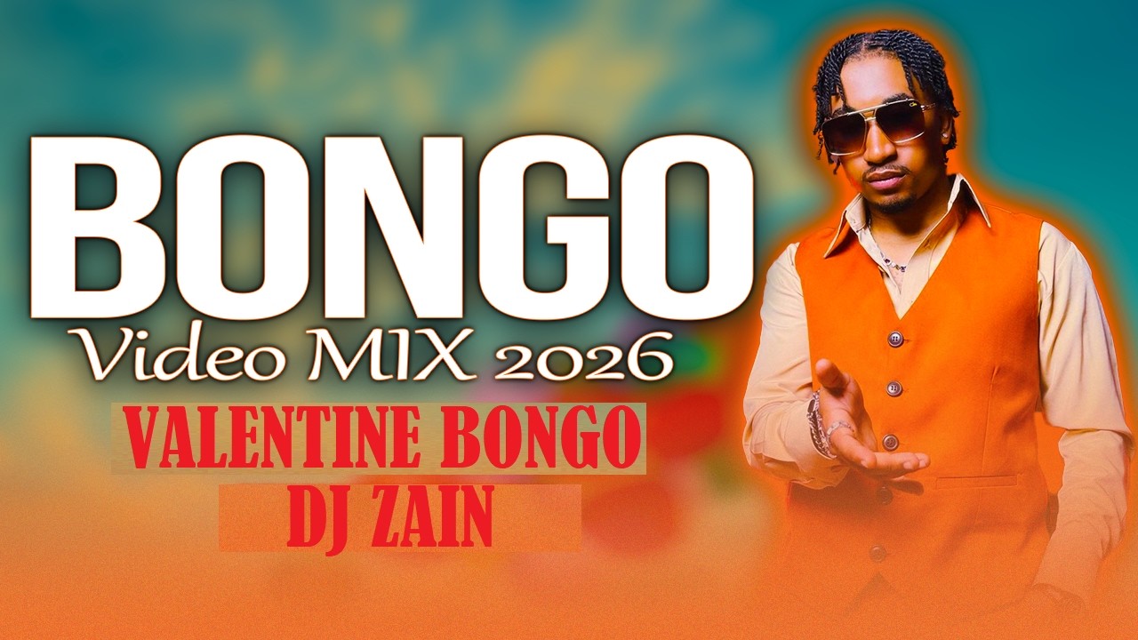 VALETINE BONGO MIX 2026 | BONGO LOVE MIX | JAYMELODY, MBOSSO, DIAMOND ...