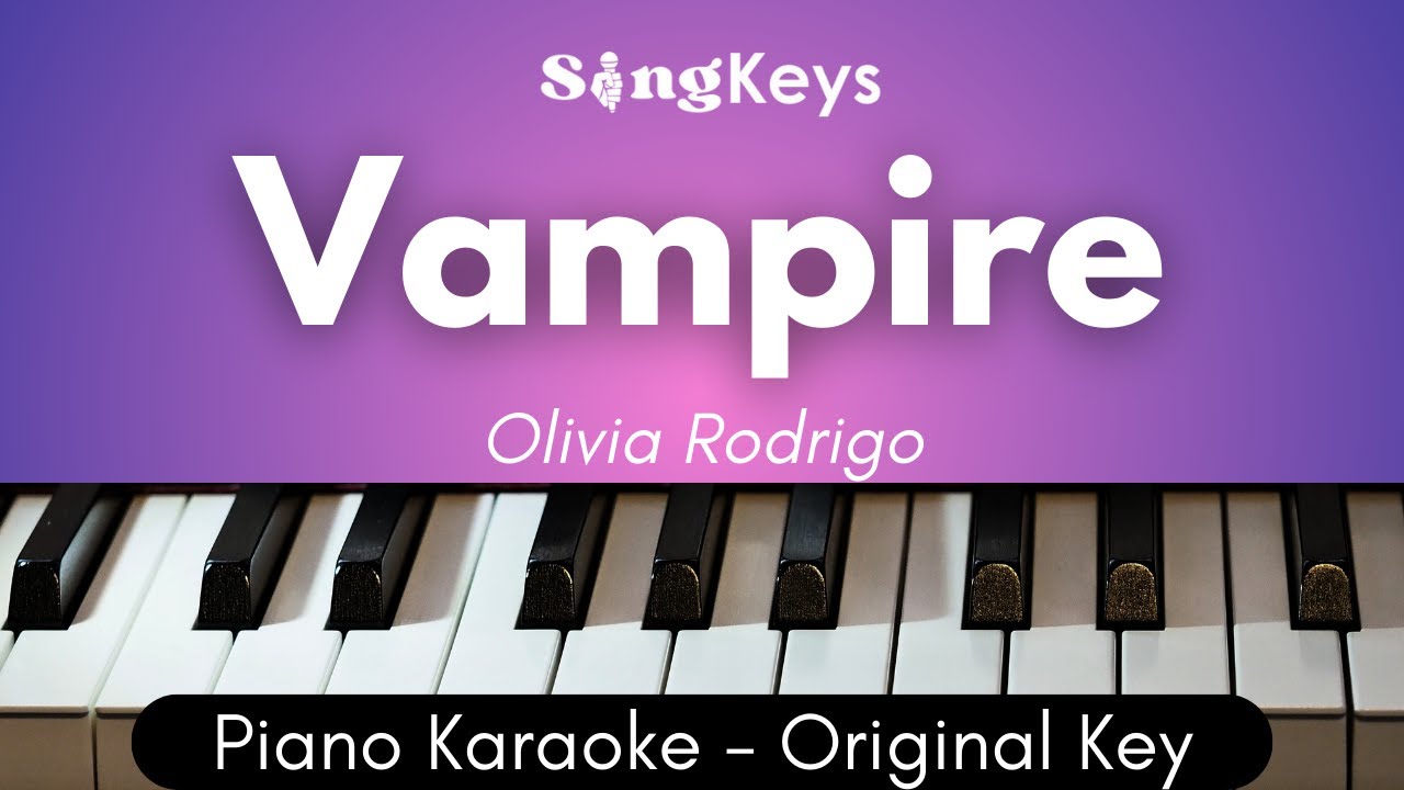 Vampire - Olivia Rodrigo | Piano Karaoke (Original Key Instrumental ...