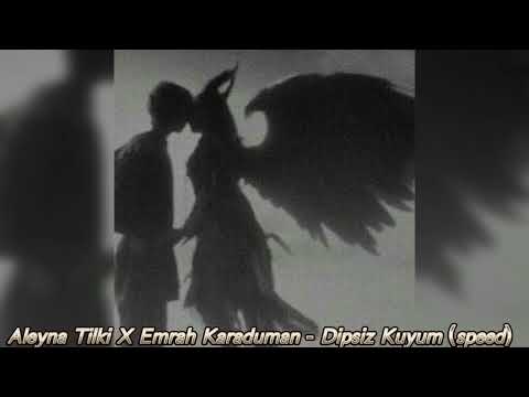 Aleyna Tilki X Emrah Karaduman - Dipsiz Kuyum (speed up)